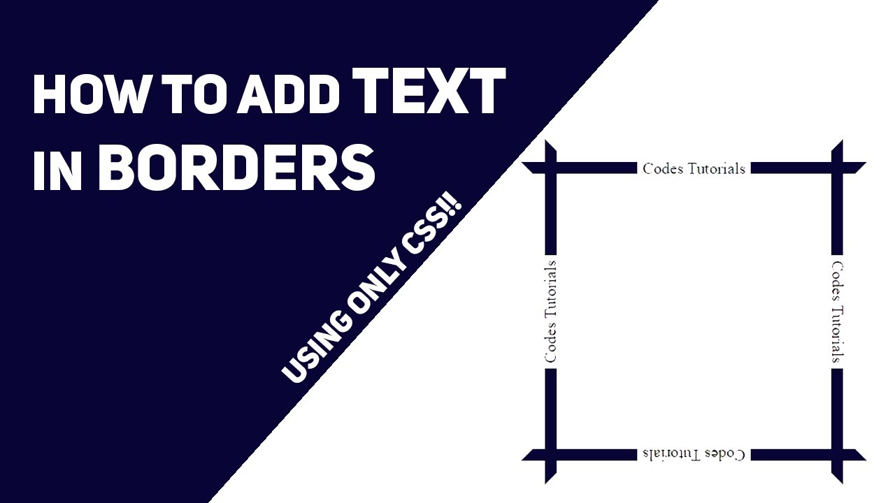 How To Add Text In Borders using Css Only | Add Text In Borders | Css Borders | @Codes Tutorials
