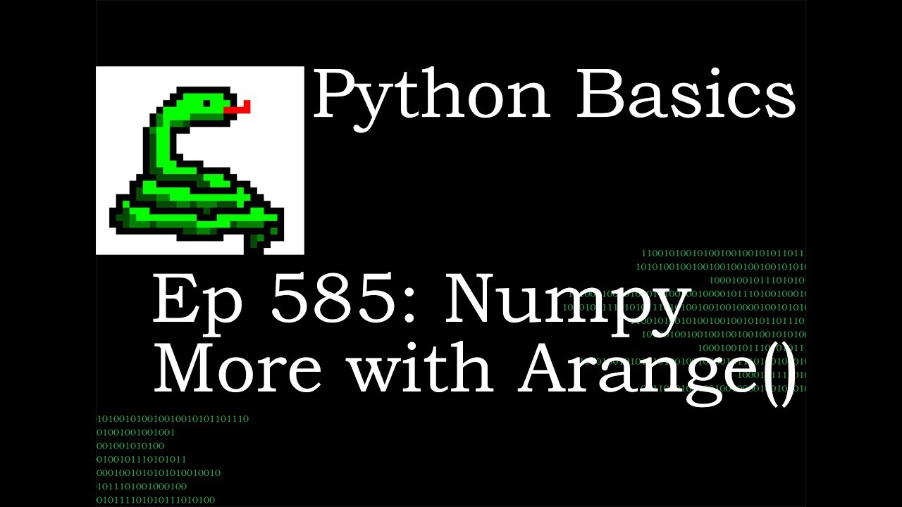 Python Basics Tutorial More with Numpy Arange Function