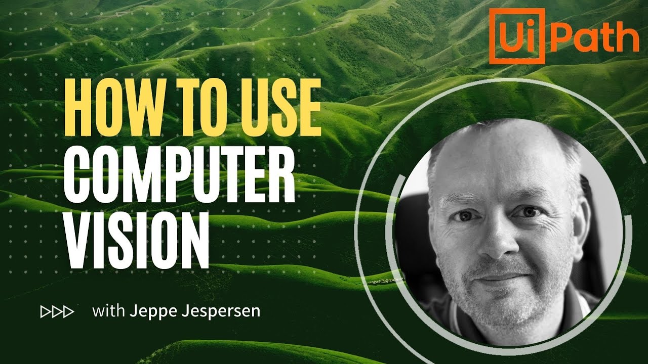 Getting Started with UiPath Computer Vision - Beginner Tutorial