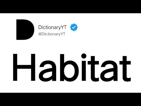 Habitat Meaning in English