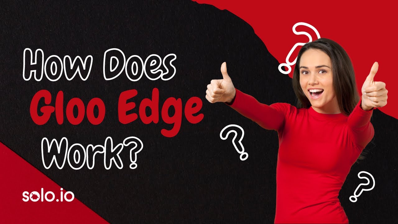 How does Gloo Edge work?