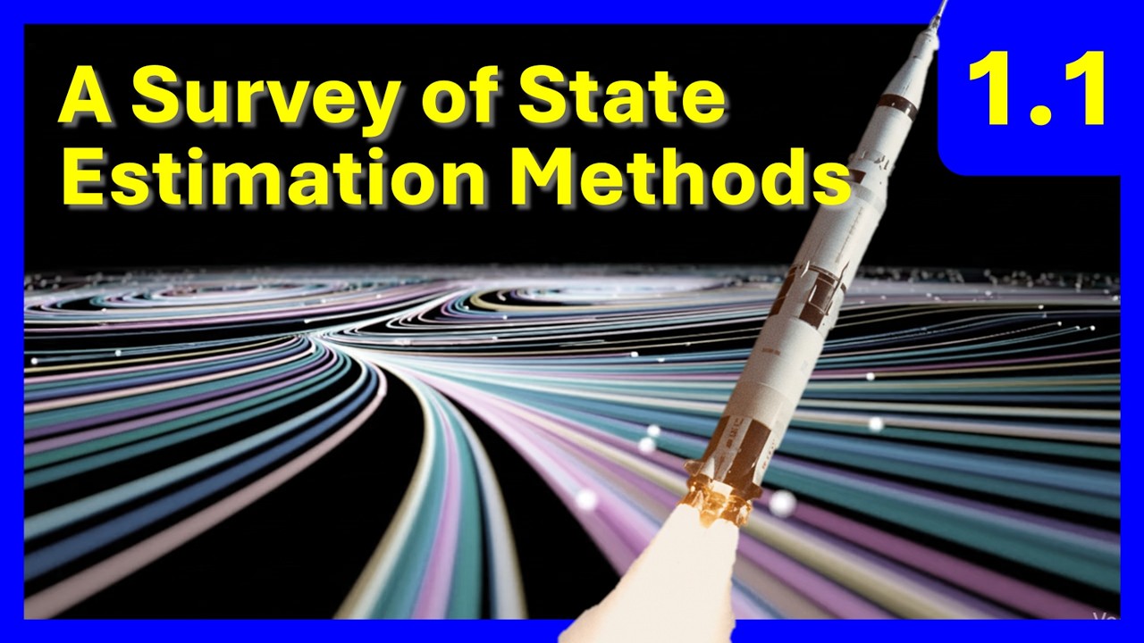 State Estimation Explained: From Least Squares to Kalman Filters | Lesson 1.1