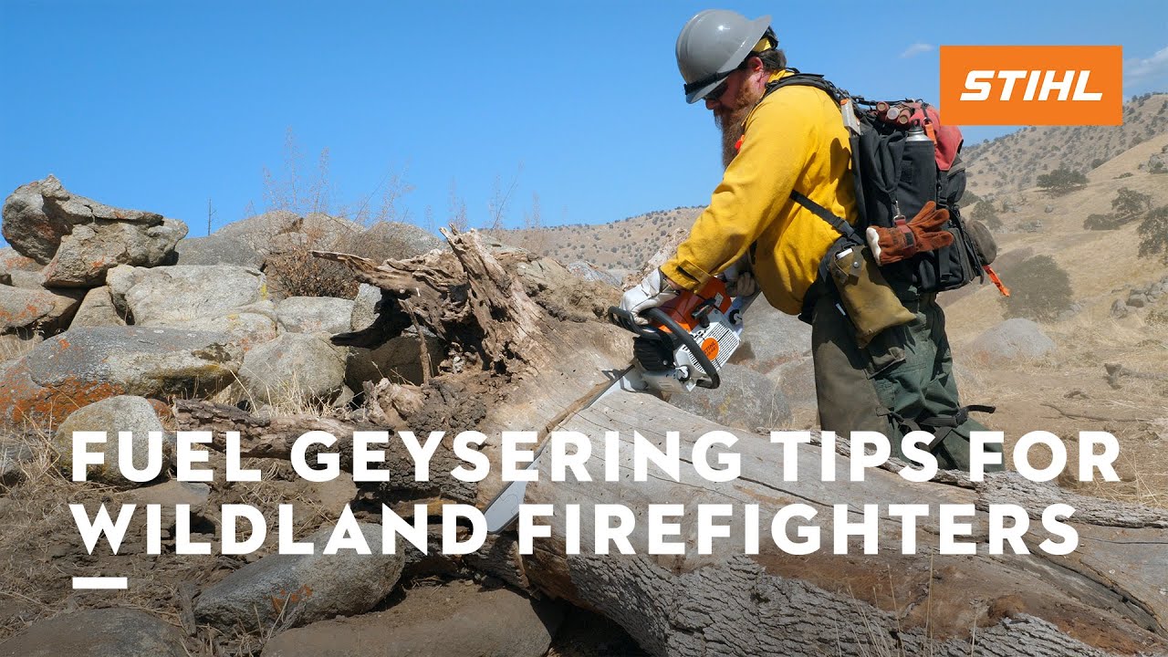 Fuel Geysering | Wildland Firefighter Safety | STIHL USA