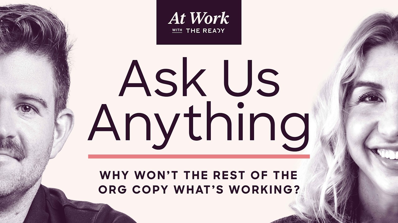AUA: Why Won't The Rest Of The Org Copy What’s Working?
