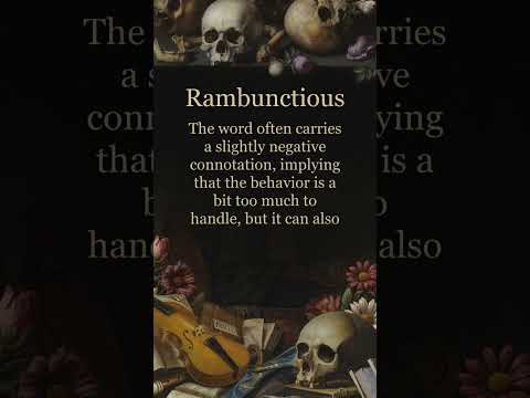 Rambunctious - Words and concepts to expand your worldview and help your personal growth.