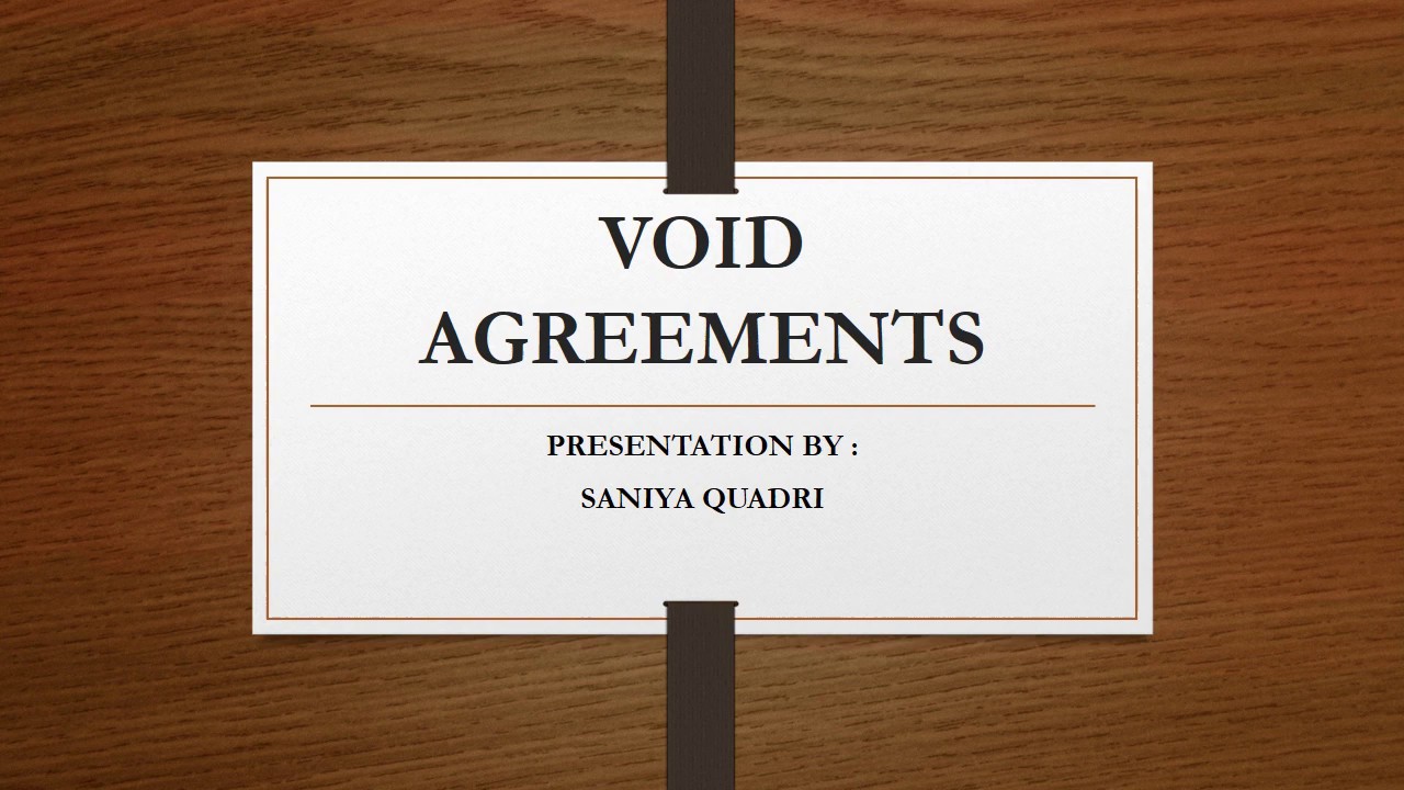 Void Agreements