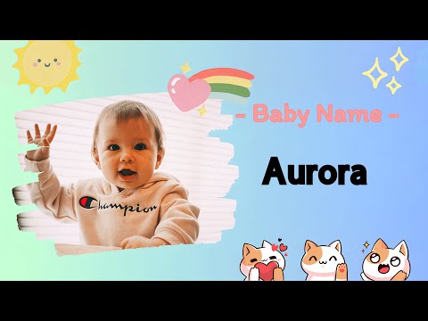 AURORA | Aurora name meaning | Girl Name Meaning | The dawn (2023)