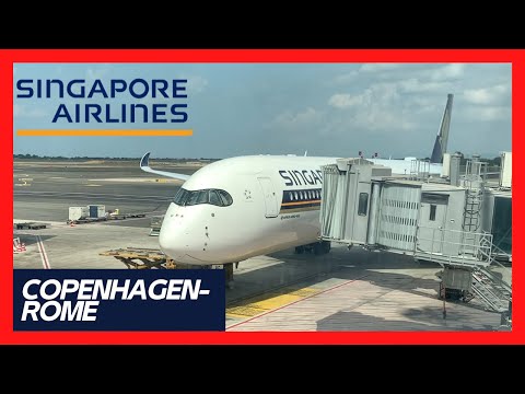 SINGAPORE Airlines AMAZING 5th Freedom Flight: Copenhagen - Rome