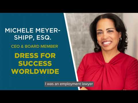 At the Helm: Michele Meyer-Shipp, Esq., CEO of Dress for Success Worldwide