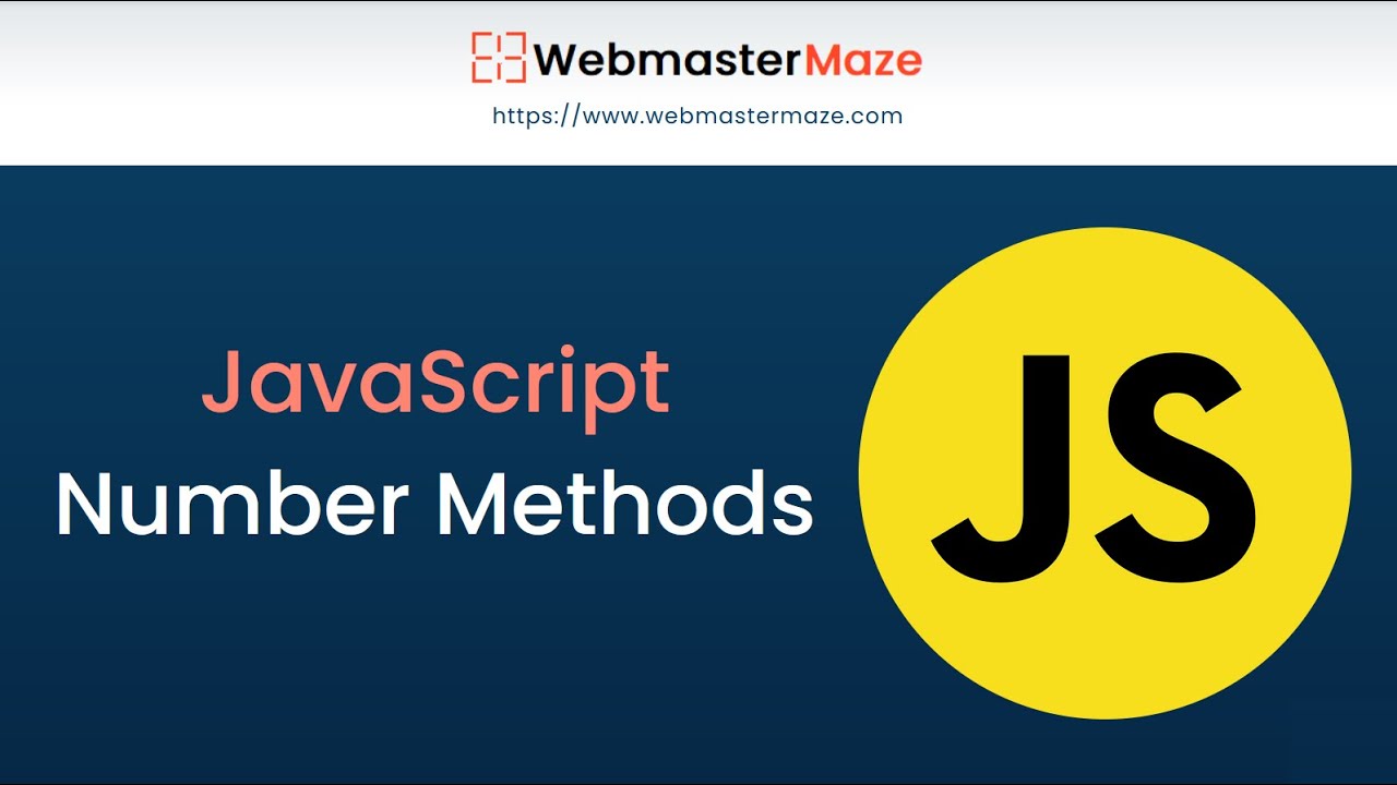 JavaScript Number Methods
