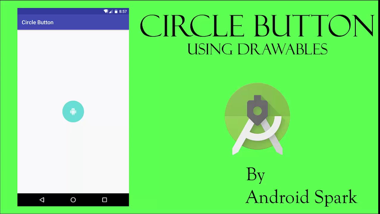 #5 Circle Button in Android using Drawables