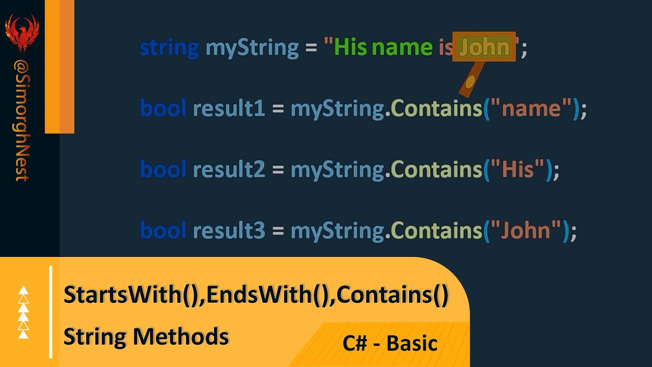 C# Tutorial - Basic - 048 - String Methods - StartsWith(),EndsWith(),Contains()