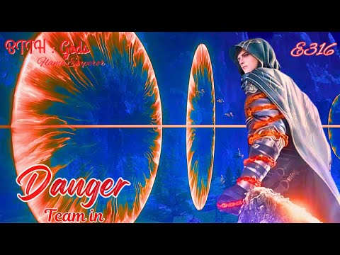 BTTH GODS | Flame Emperor Episode 316 | Explained in Hindi