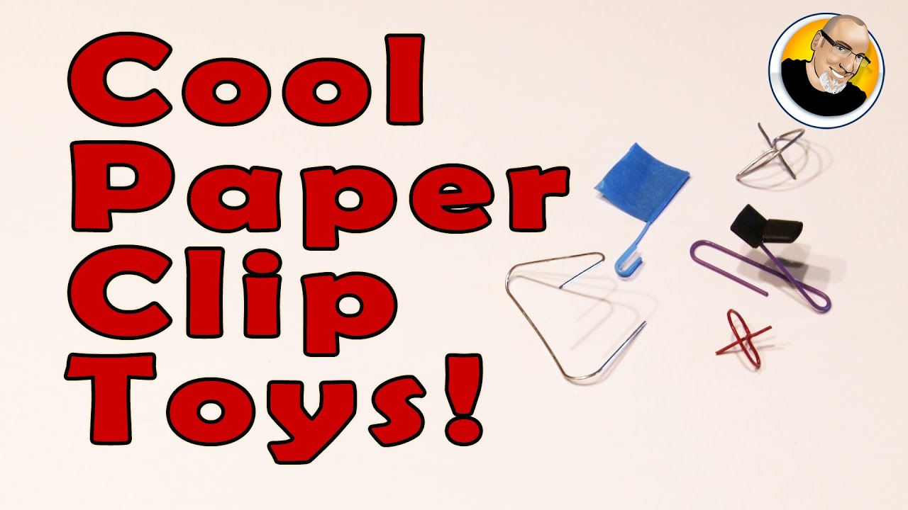 Cool Paper Clip Toys!