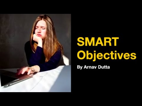 What are SMART Objectives? (U3 - AOS1 - Business Objectives)
