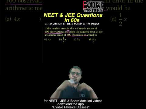 If the random error in the arithmetic means of then the random error in the arithmetic mean of 400 o