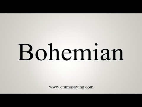 How To Say Bohemian