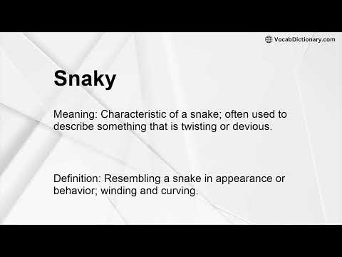 Snaky Meaning