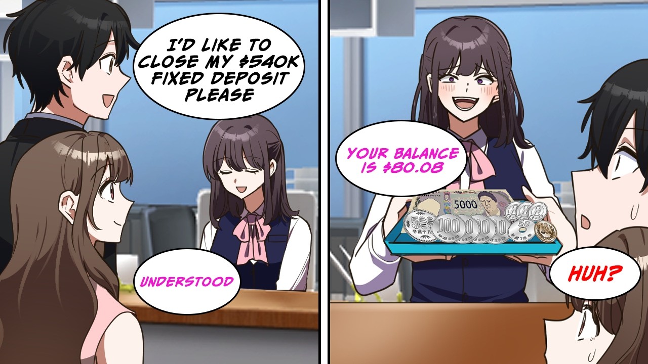 [Manga Dub] I saved for 15 years, but the bank said my fortune was gone and...!? [RomCom]