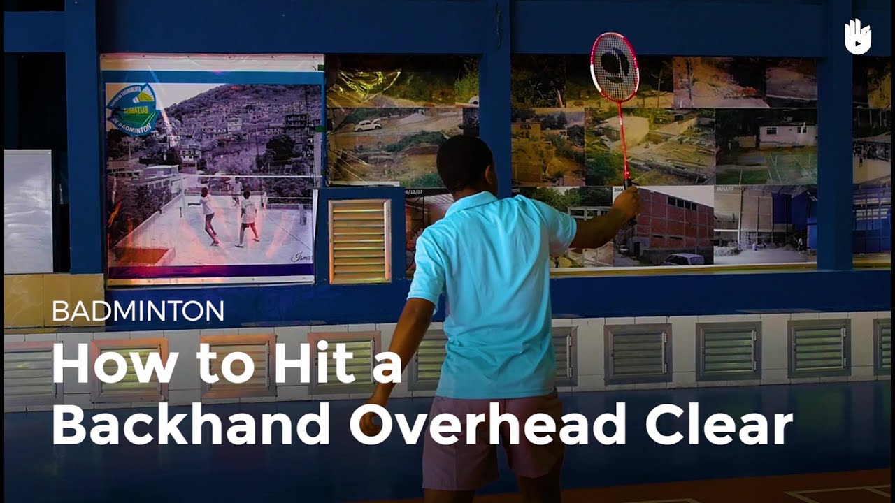 How to Hit a Backhand Overhead Clear - How to Play Badminton | Sikana How to Hit a Backhand Overhead Clear - How to Play Badminton | Sikana