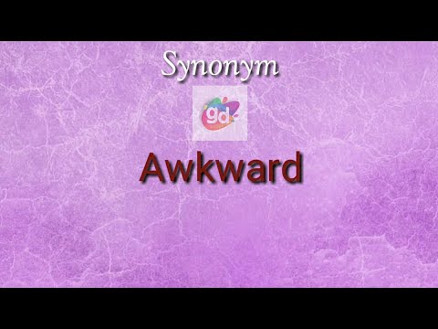 Awkward Synonym with Meaning||Googul Dictionary||