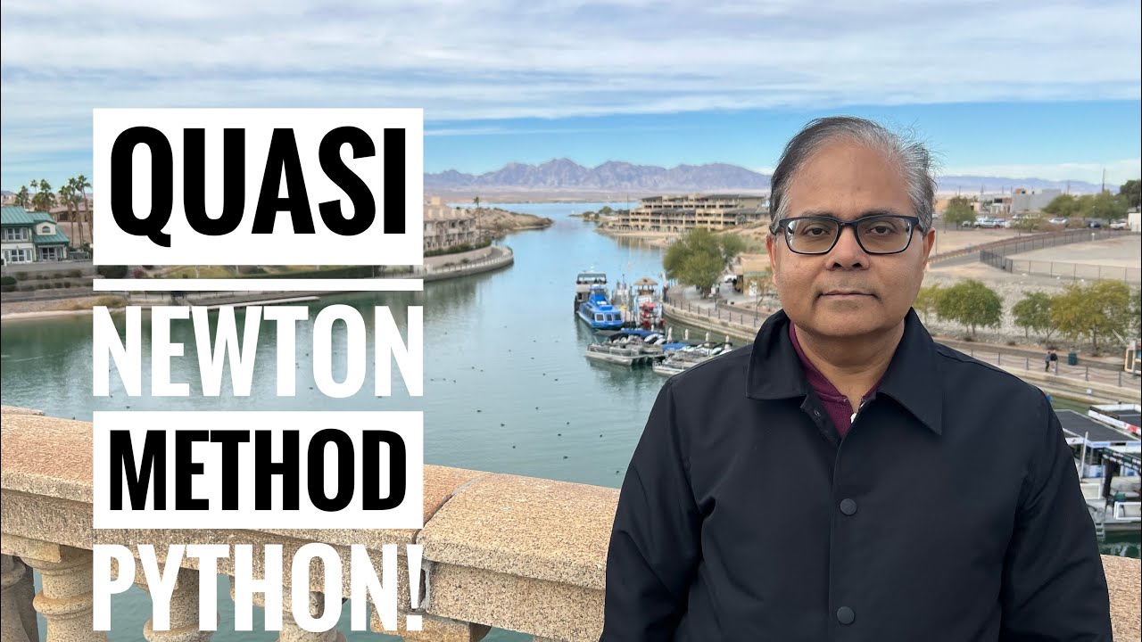 Quasi-Newton Method, Python Program, Optimization Tutorial 22