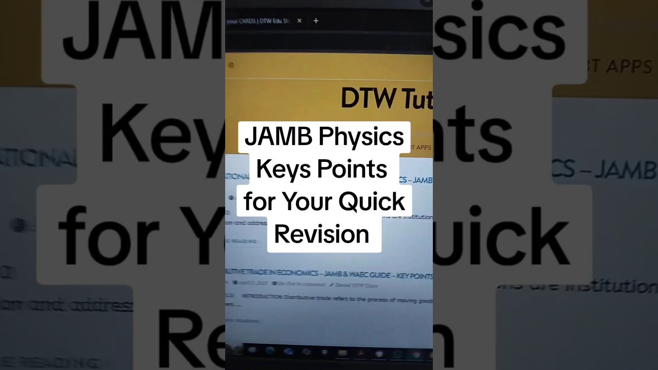 JAMB Physics Key Points for Your Quick Revision #jamb #dtwtutorials #jamb2025
