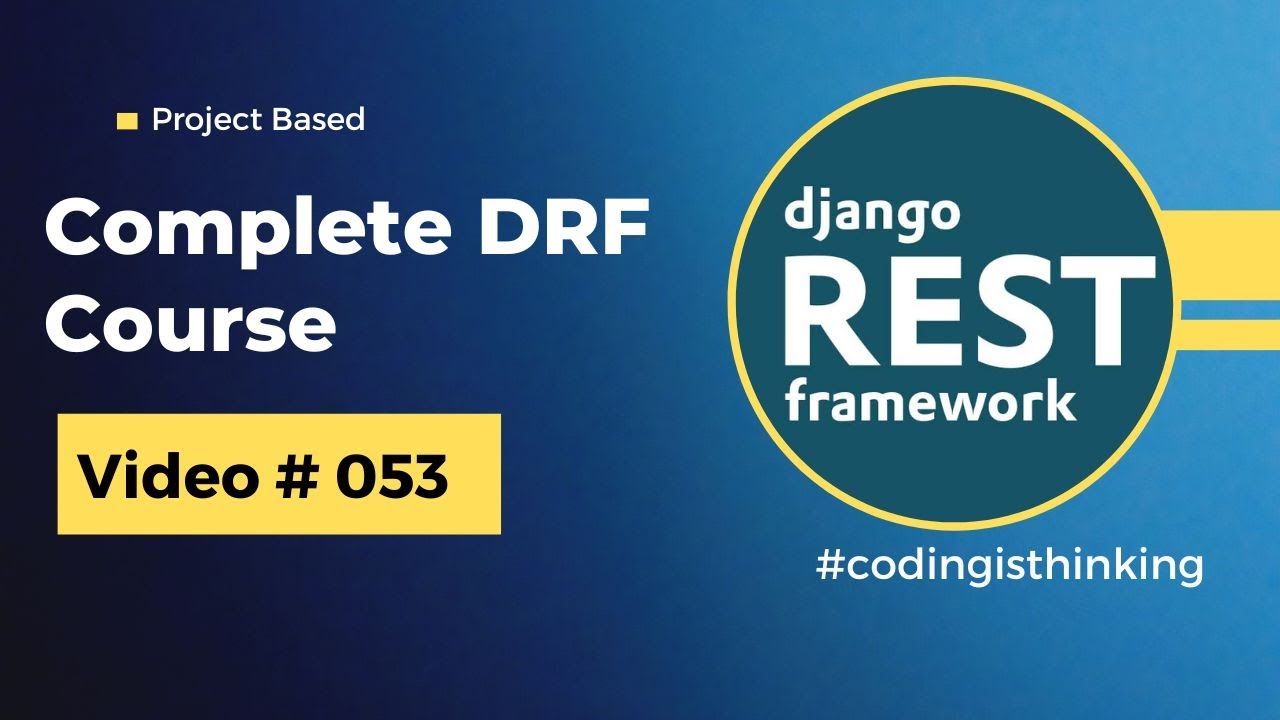 Browsable API Update in Django Rest Framework | How to Update Browseable API in Django Rest API?