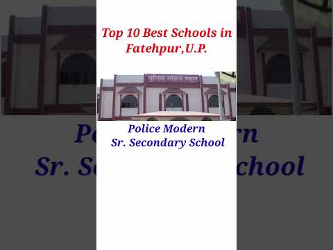 Top 10 Best Schools in Fatehpur, U P