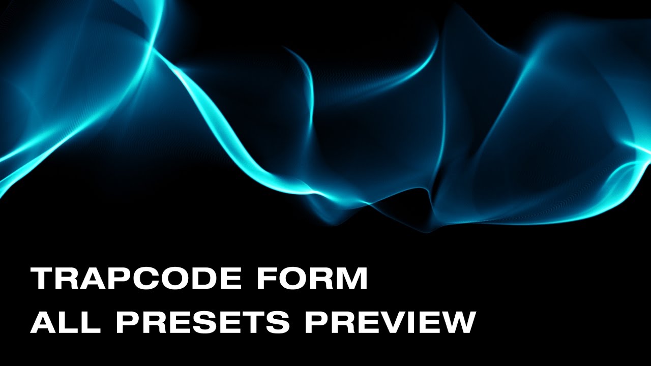 Trapcode Form Presets Preview | After Effects