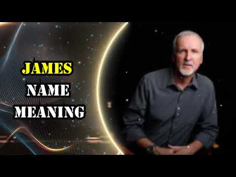 James Name Meaning / The Secret Meaning of Names