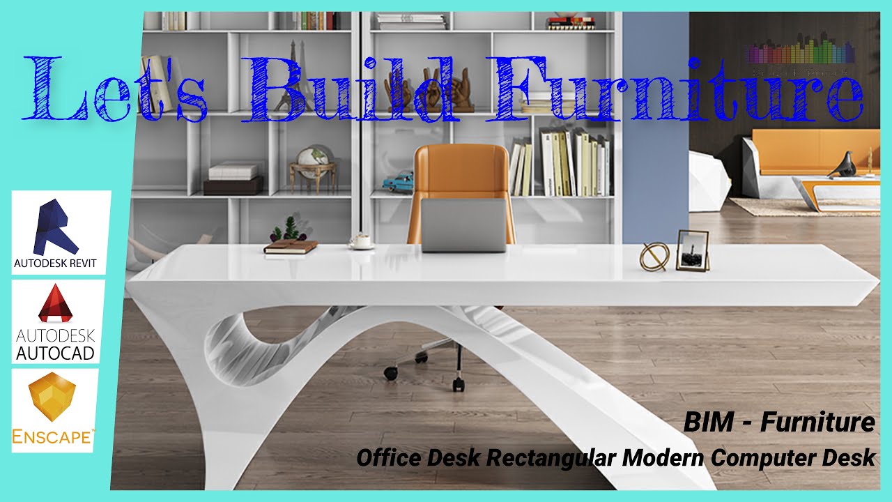 [Revit] Modern Computer Desk [BIM Tutorial]