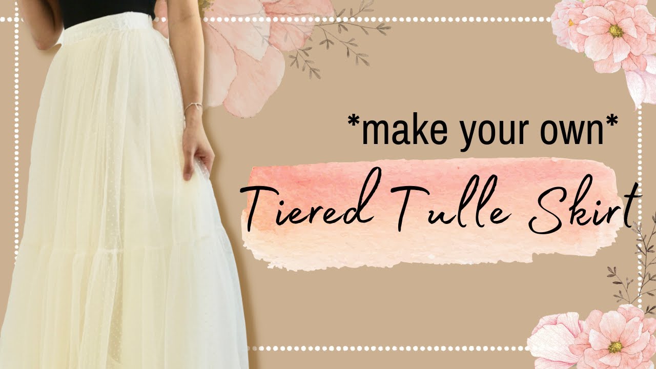 *make your own* Dior-inspired Tulle Skirt Tutorial (Tiered Tulle Skirt)
