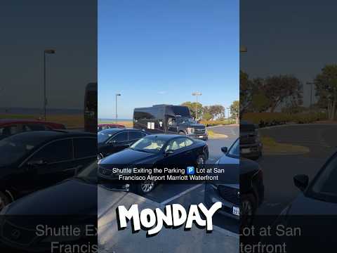 Shuttle Exiting the Parking 🅿️ Lot at San Francisco Airport Marriott Waterfront