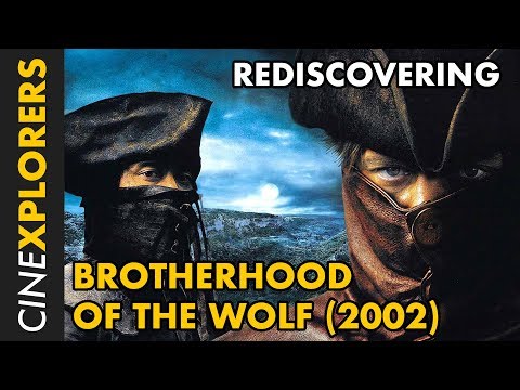 Rediscovering: Brotherhood of the Wolf (2002)