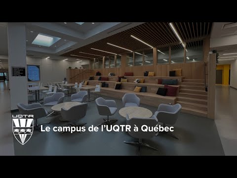 Découvre le campus de l'UQTR à Québec
