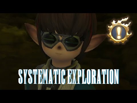 Systematic Exploration - Final Fantasy - FFXIV