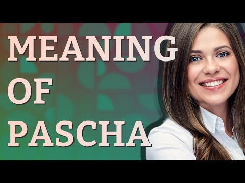 Pascha | meaning of Pascha