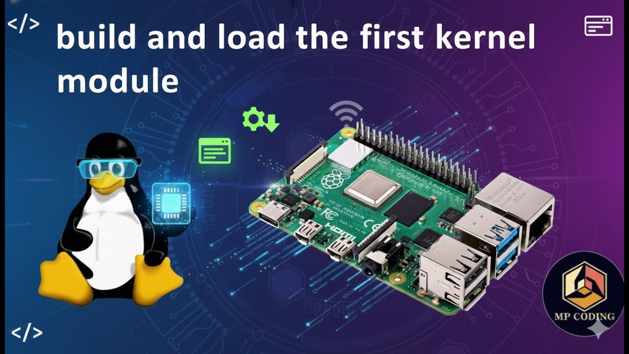 Linux Device Driver Development with Raspberry Pi #3 - First Kernel Module