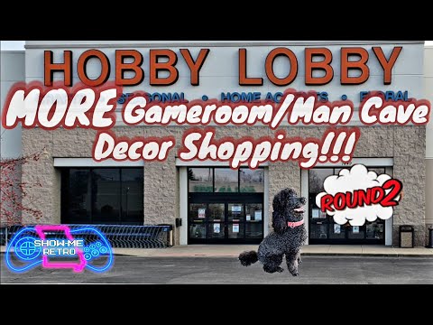 Ep.2 Gameroom/Man Cave Decor Shopping At Hobby Lobby W/Max!