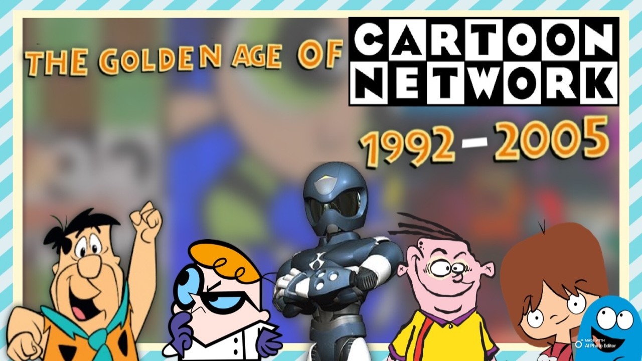 THE GOLDEN AGE OF CARTOON NETWORK 1992-2005 | A RETROSPECTIVE