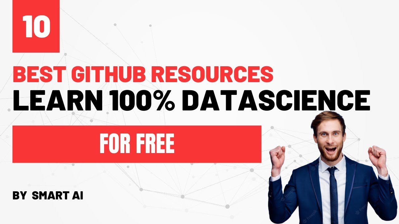 top 10  github sources to learn datascience for free