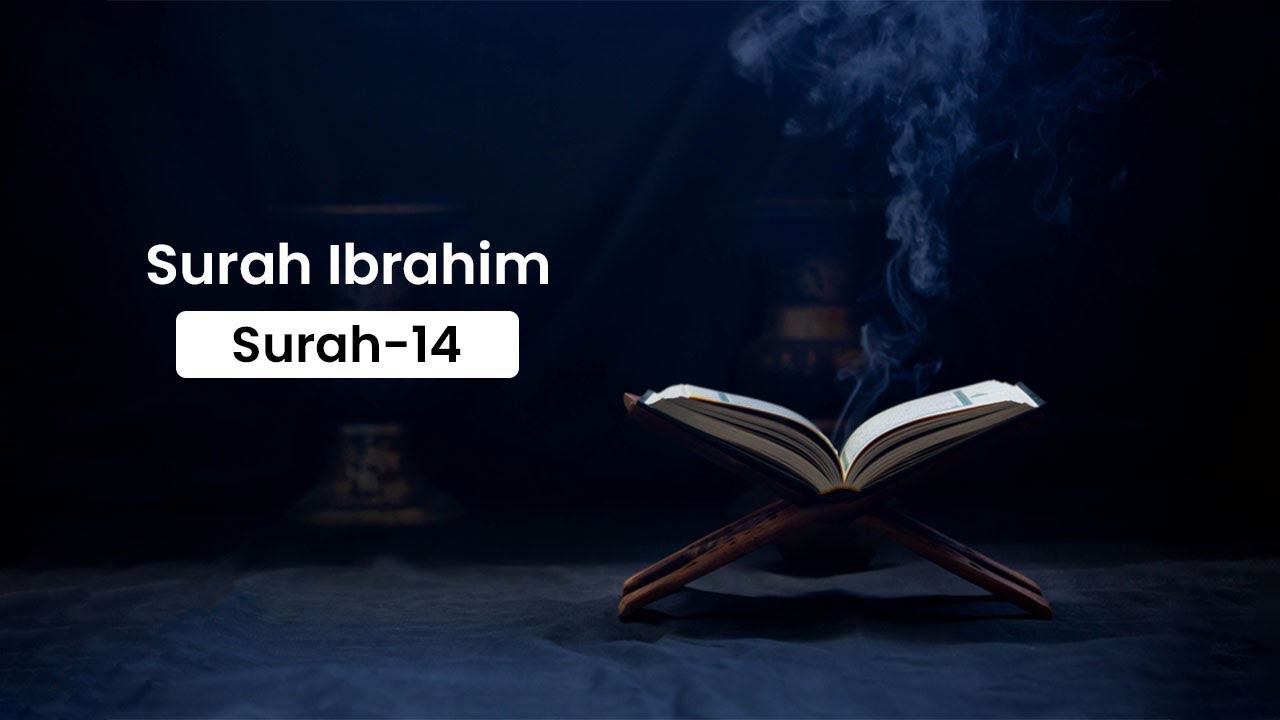 14 Surah Ibrahim Abraham Mishary Rashid Alafasy Beautiful Recitation with Translation