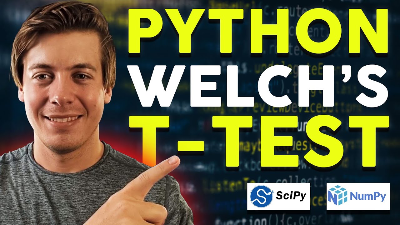 Performing Python Welch's T Test (Independent Two Sample) in Python