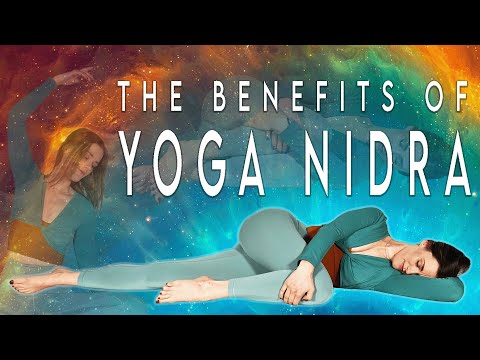 Benefits of Yoga Nidra