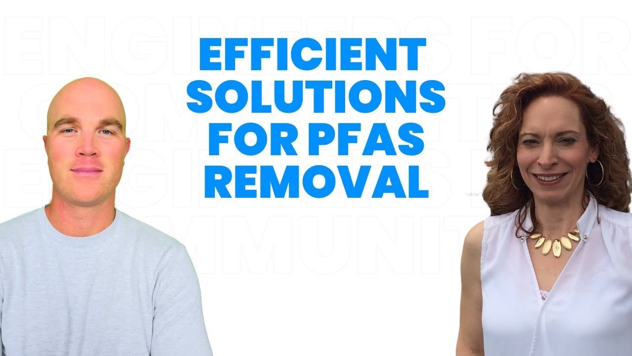 🔴 Efficient Solutions for PFAS Removal | New Series | EFC Podcast | EP3