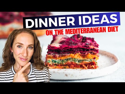 Mediterranean Diet DINNER: top 3 foods to eat and why