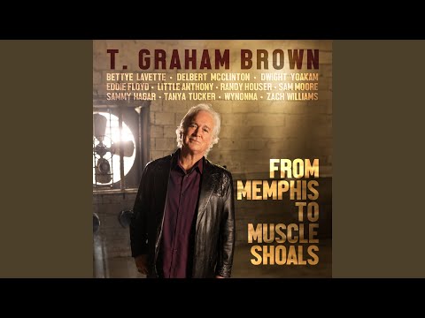 T. Graham Brown’s new album “From Memphis to Muscle Shoals” is ...