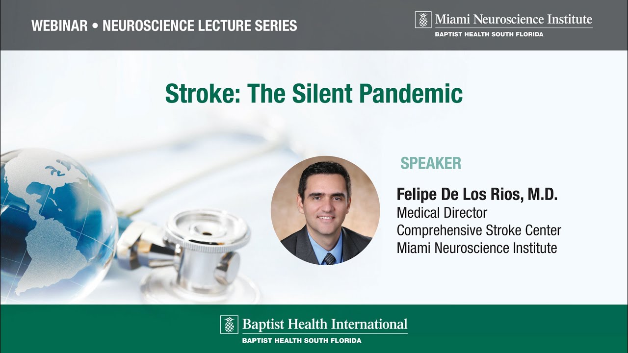 Stroke: The Silent Pandemic
