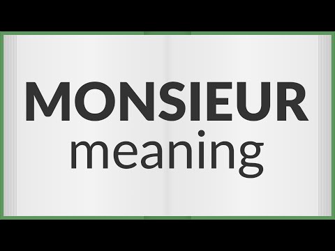 Monsieur | meaning of Monsieur
